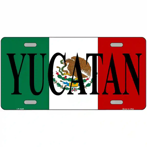 Yucatan on Mexico Flag Metal Novelty License Plate. Offering our unique ...
