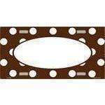 White on Brown Polka Dot License PlateSize: 6 inches X 12 inches. Fits ...