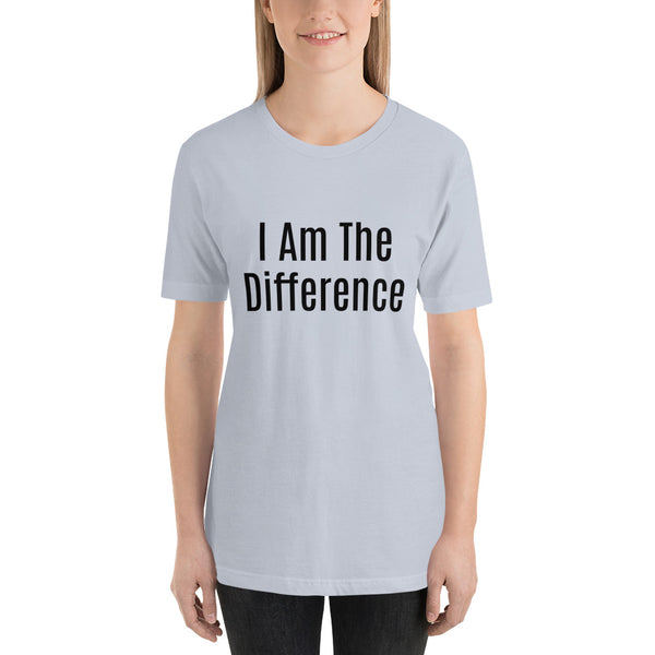 I am the Difference This t-shirt is everything you've dreamed of and ...